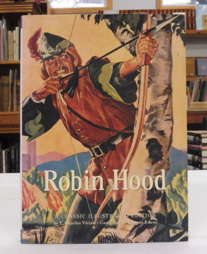 Robin Hood, A Classic Illustrated Edition – Back Lane Books